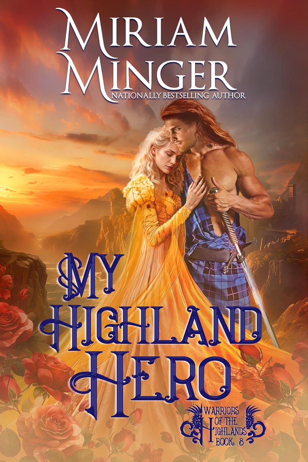 Amazon.com: My Highland Hero (Warriors of the Highlands Book 8): A ...