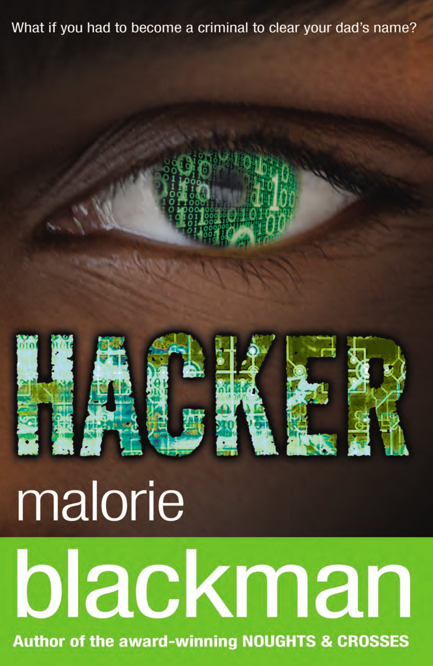 Hacker: Amazon.co.uk: Blackman, Malorie: 9780552551649: Books