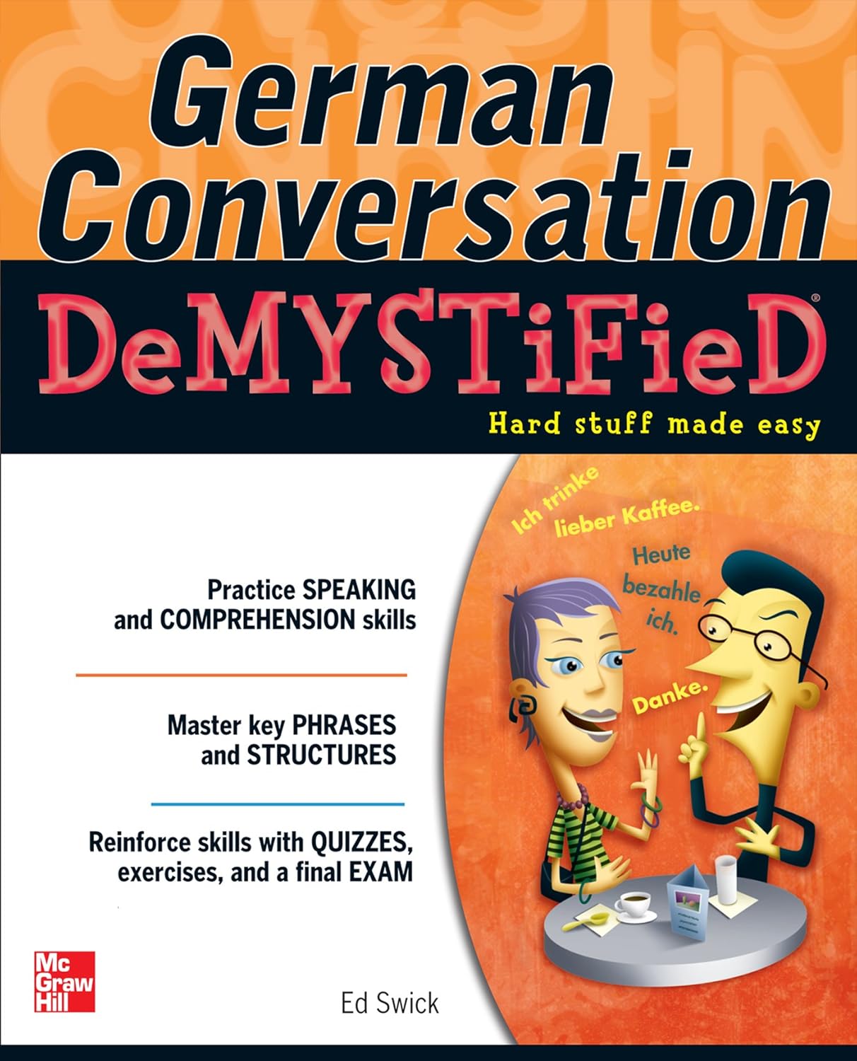 German Conversation Demystified - Kindle edition by Swick, Ed ...