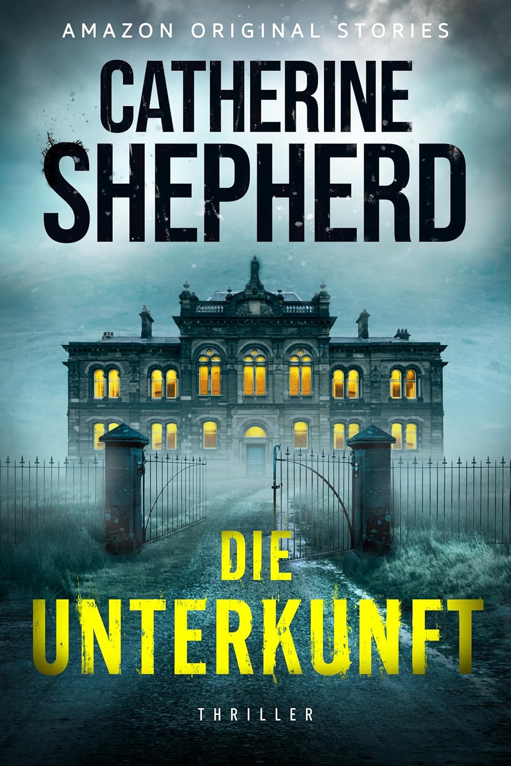 Die Unterkunft - Kurz-Thriller eBook : Shepherd, Catherine: Amazon.de: Kindle-Shop