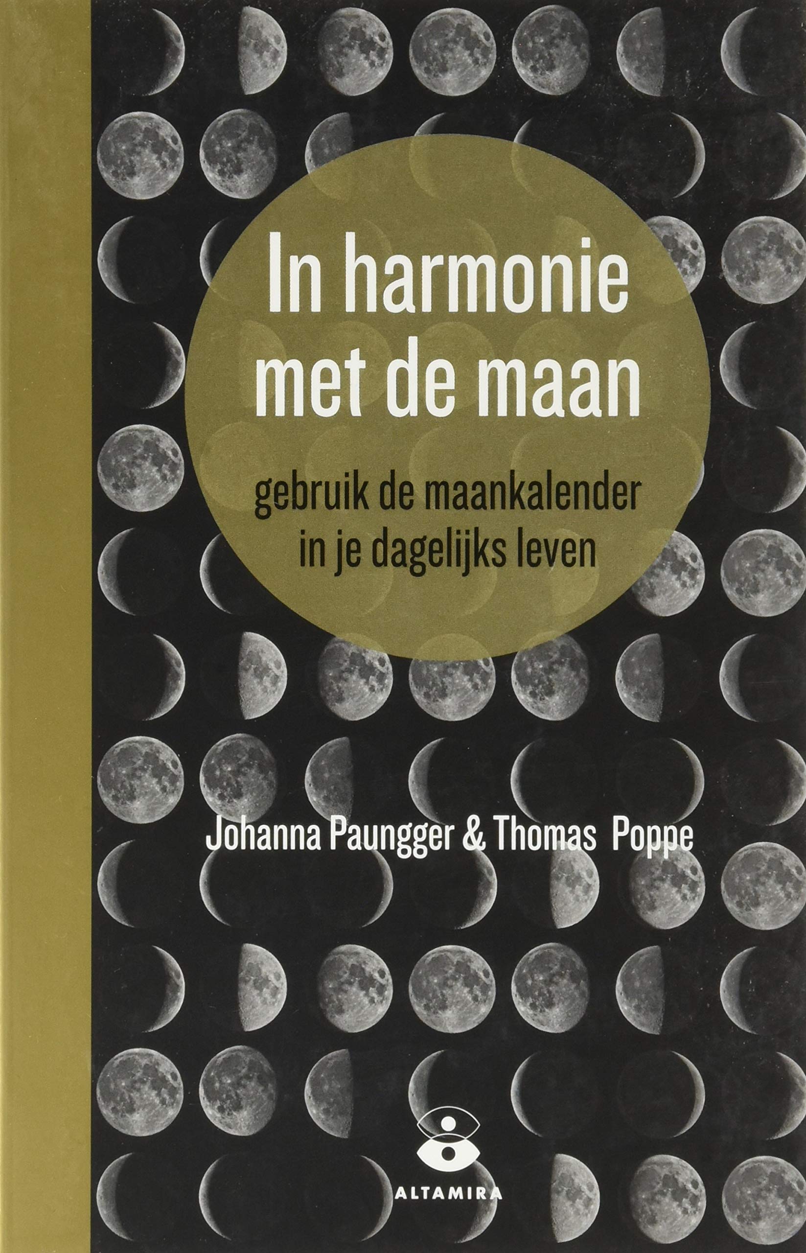 Buy In harmonie met de maan: gebruik de maankalender in je dagelijks ...