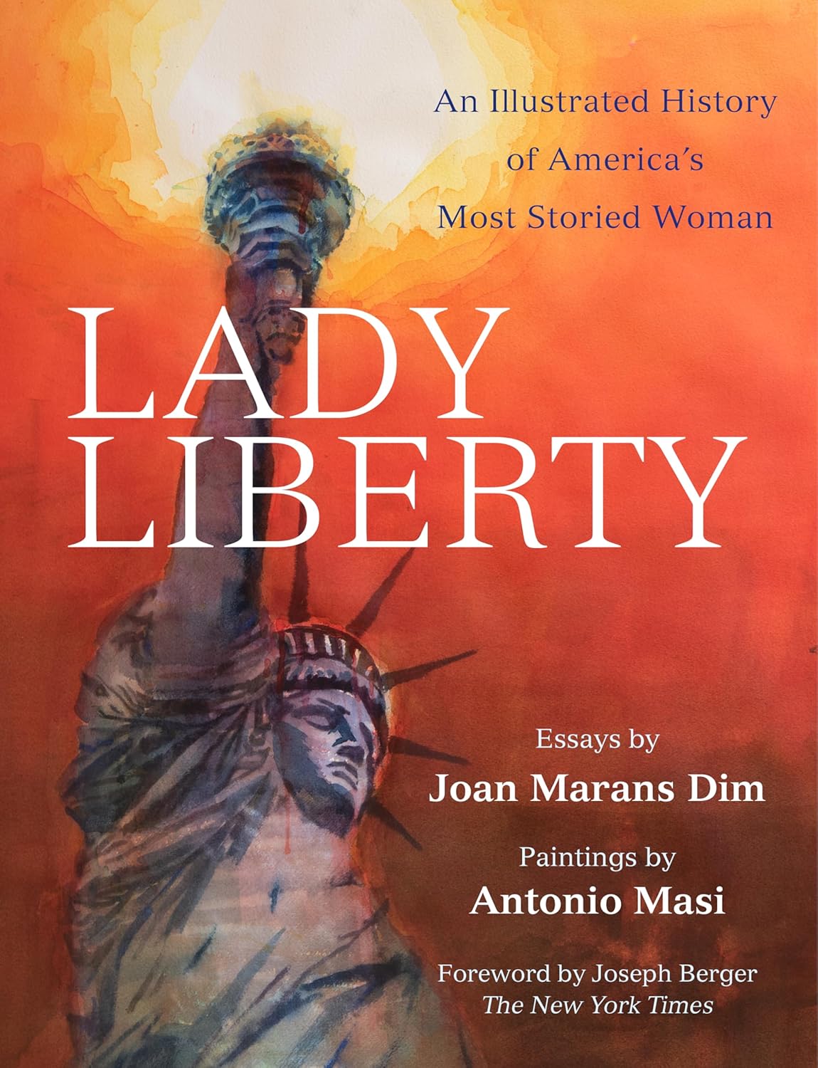 Amazon.com: Lady Liberty: An Illustrated History of America's Most ...