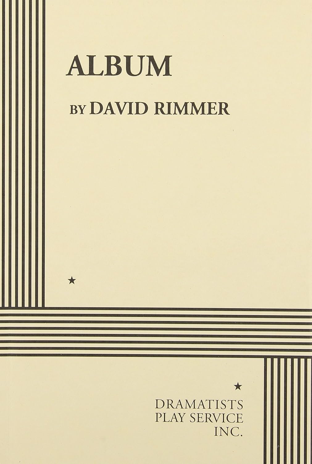 Album. (Acting Edition for Theater Productions): David Rimmer, Rimmer ...