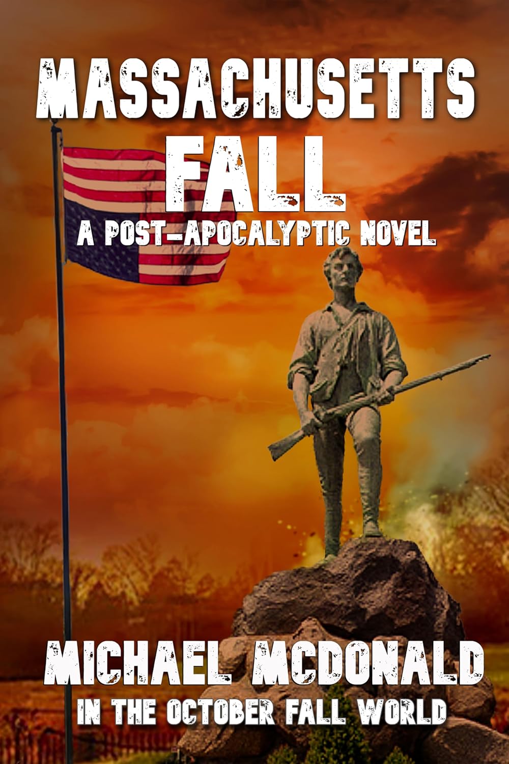 Amazon.com: MASSACHUSETTS FALL (In The October Fall World) eBook ...