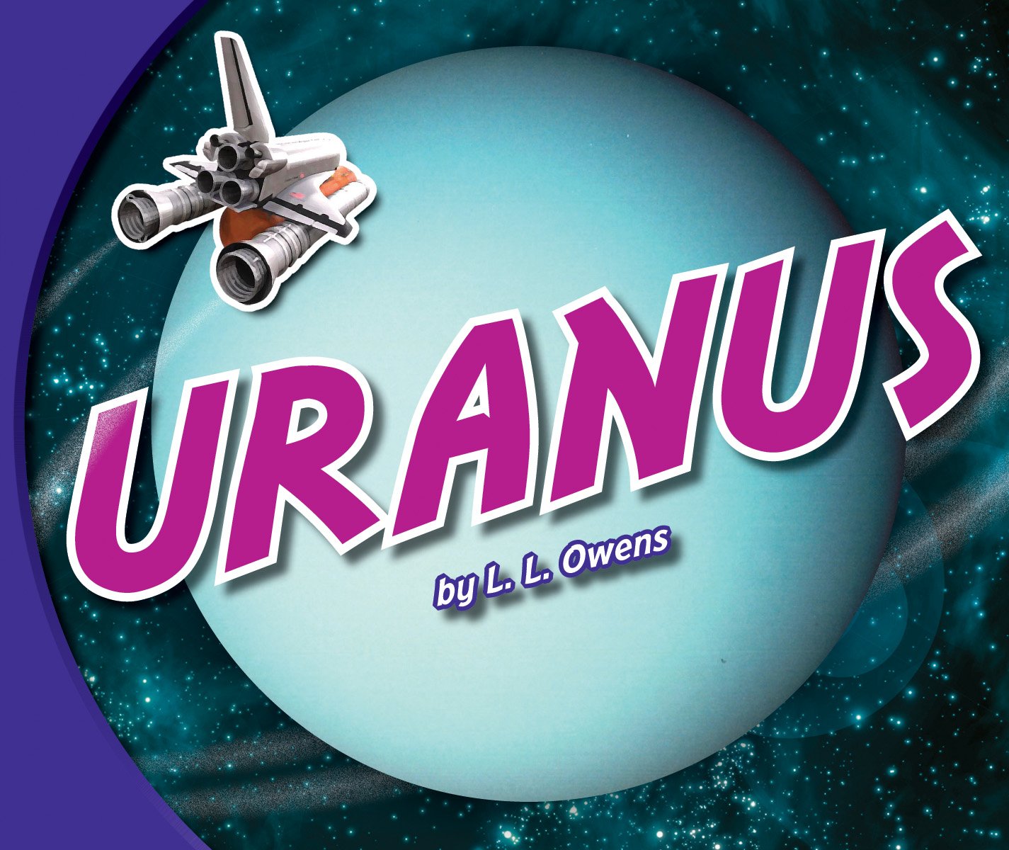 Amazon.com: Uranus (Space Neighbors) eBook : Owens, L. L.: Kindle Store