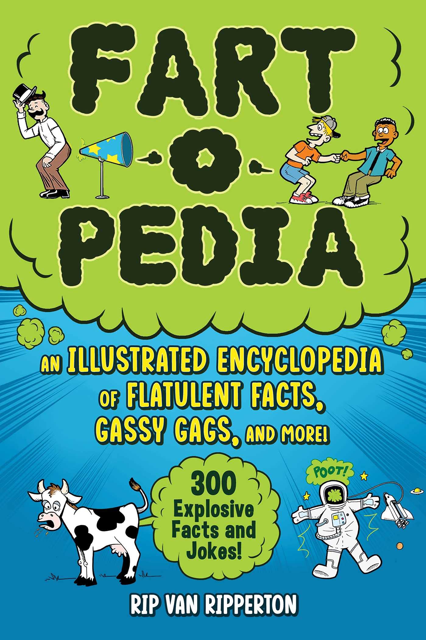 Buy Fart-o-Pedia: An Illustrated Encyclopedia of Flatulent Facts, sy ...