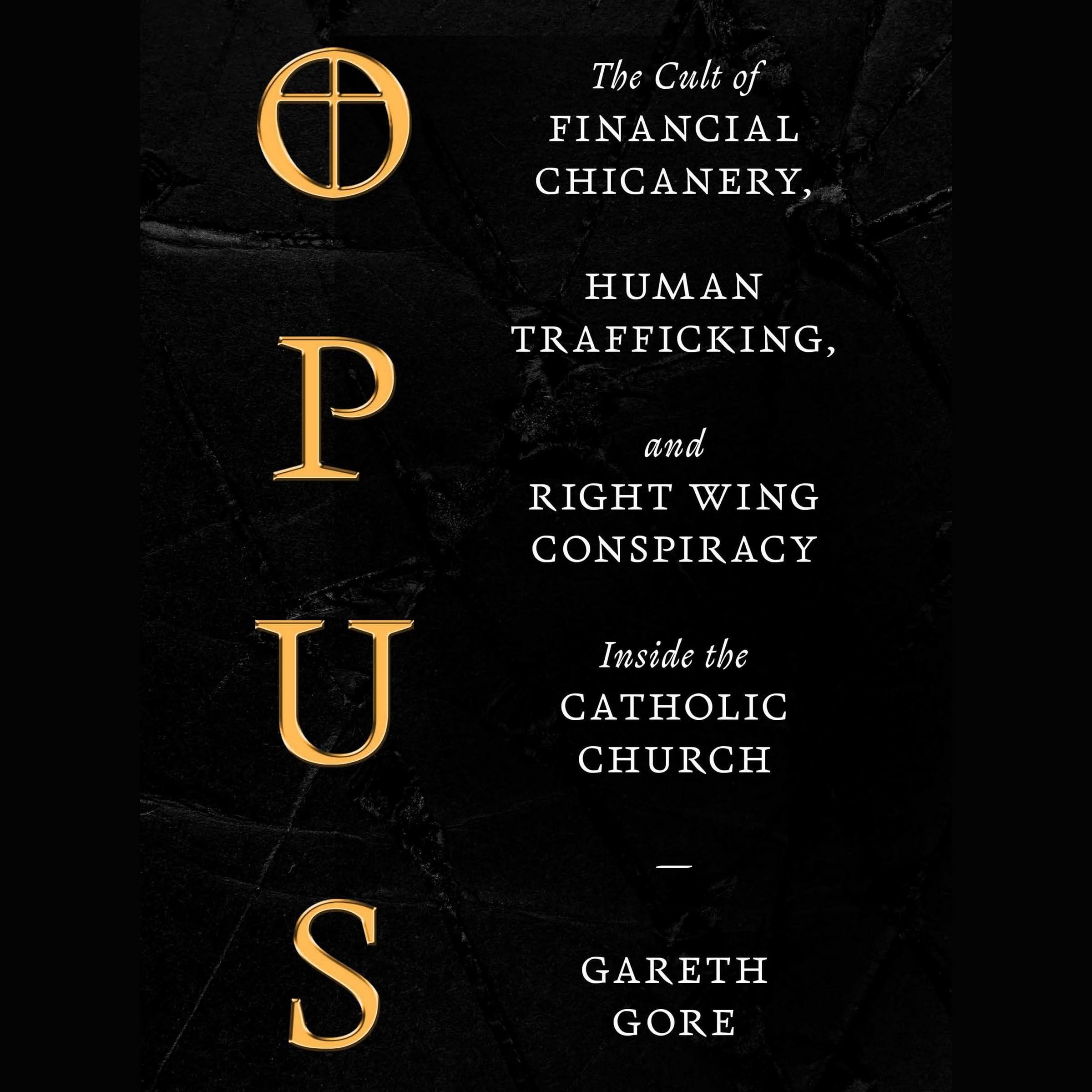 Amazon.com: Opus: The Cult of Financial Chicanery, Human Trafficking ...