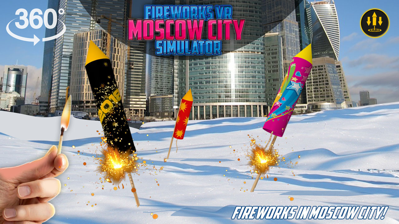 Fireworks VR Moscow City Simulator - App on Amazon Appstore