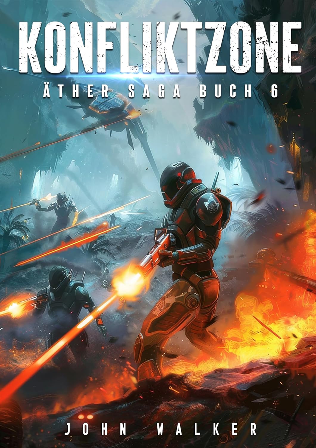 Konfliktzone (Äther Saga 6) eBook : Walker, John : Amazon.de: Kindle-Shop