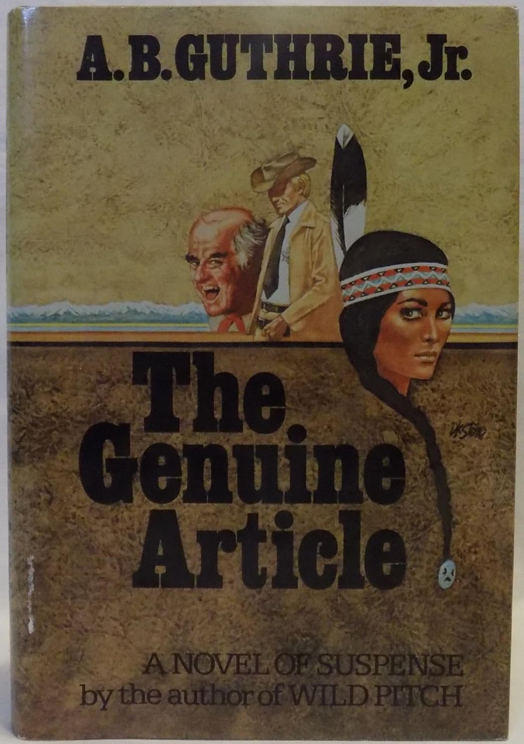 The Genuine Article: A. B. Guthrie, Jr.: 9780395253618: Amazon.com: Books