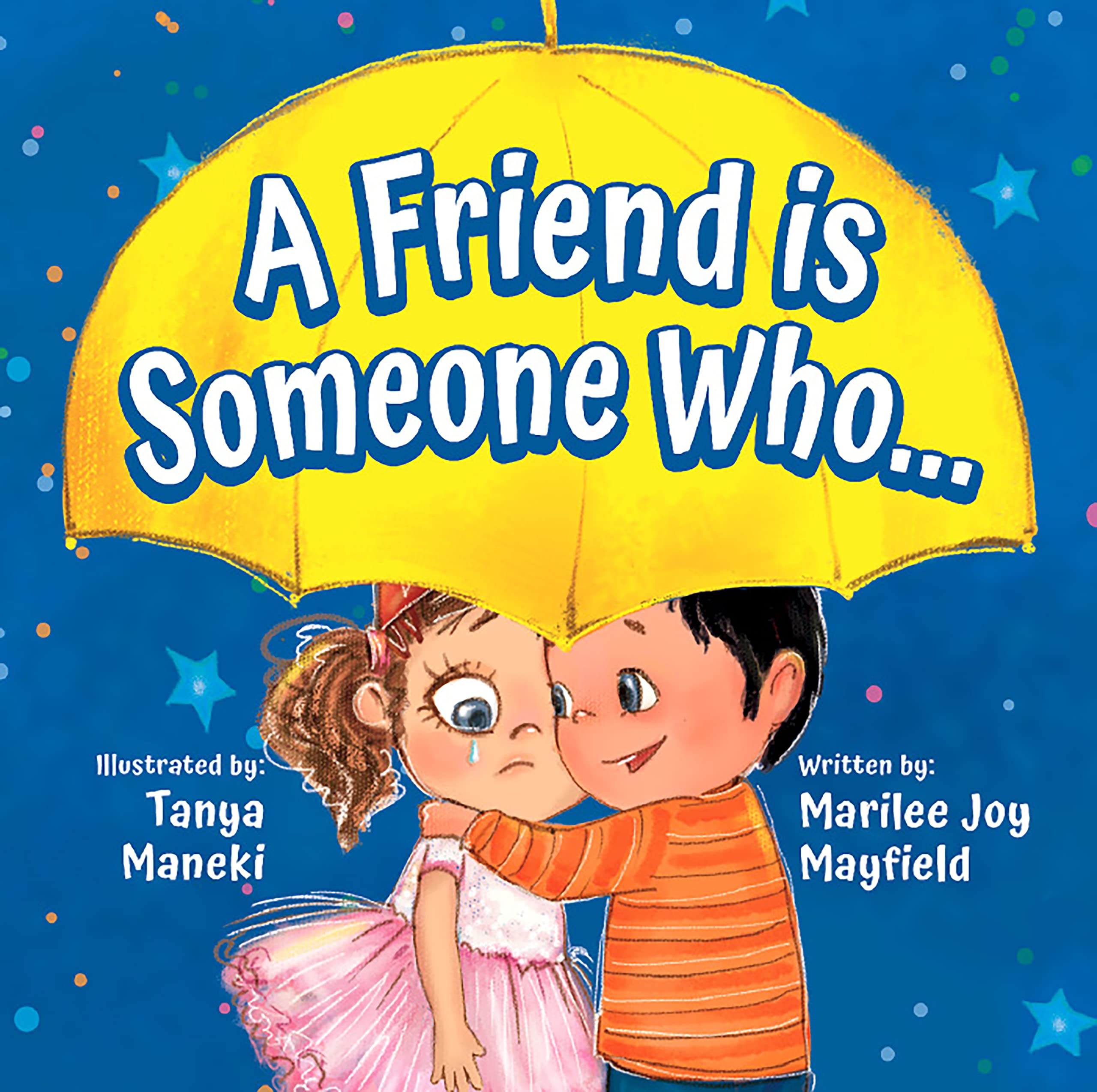 A Friend Is Someone Who - A Children’s Book About Friendship for Kids ...