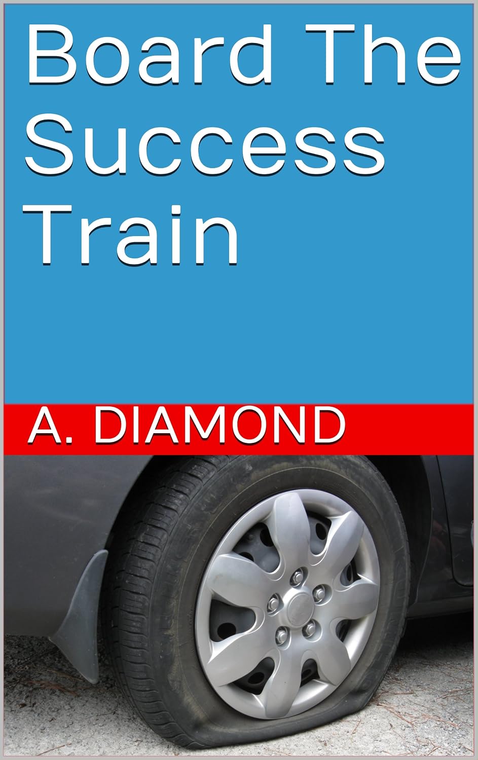 Amazon.com: Board The Success Train eBook : Diamond, A.: Kindle Store