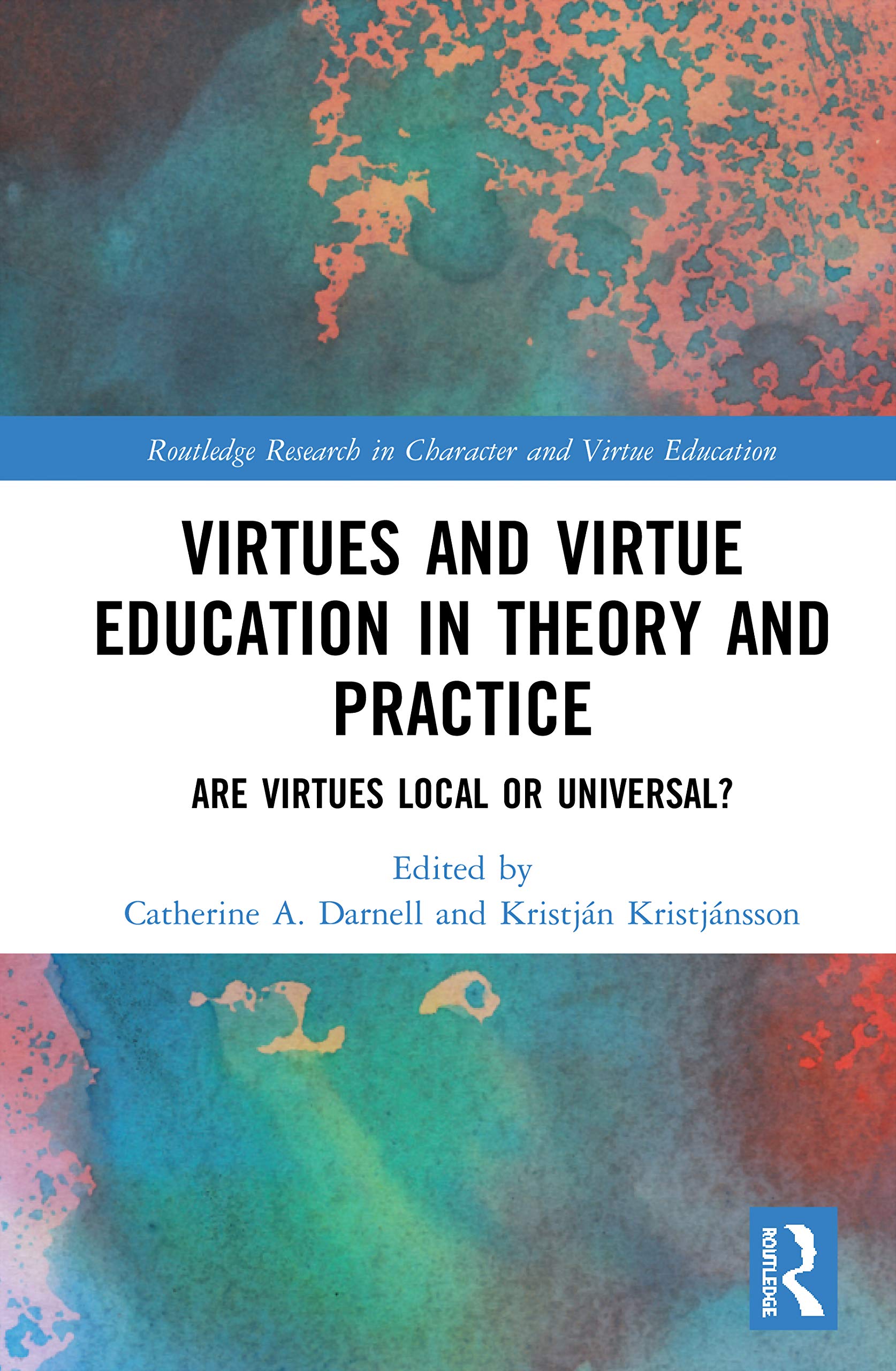 Amazon.com: Virtues and Virtue Education in Theory and Practice ...