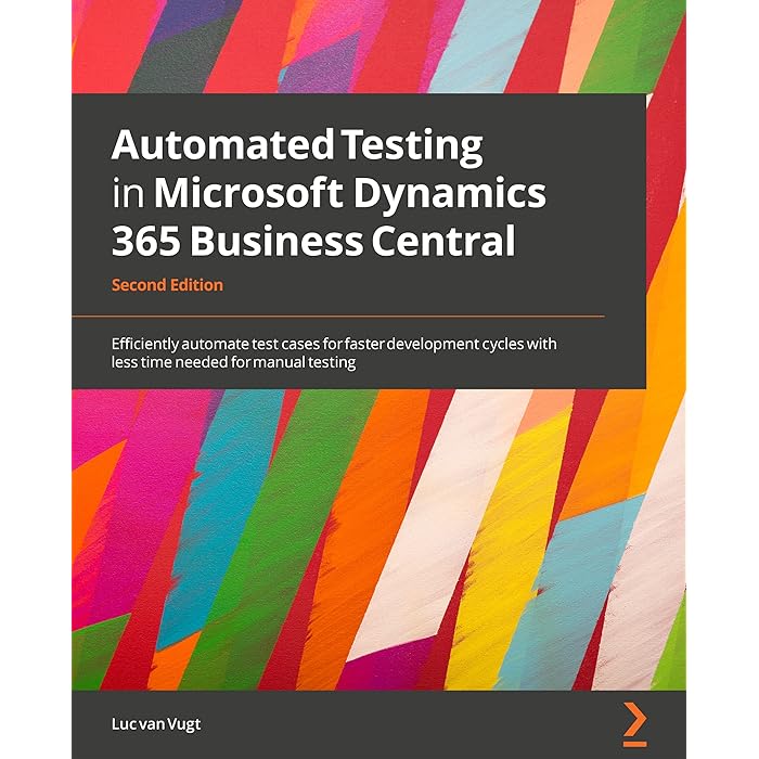 Buy Automated Testing in Microsoft Dynamics 365 Business Central ...
