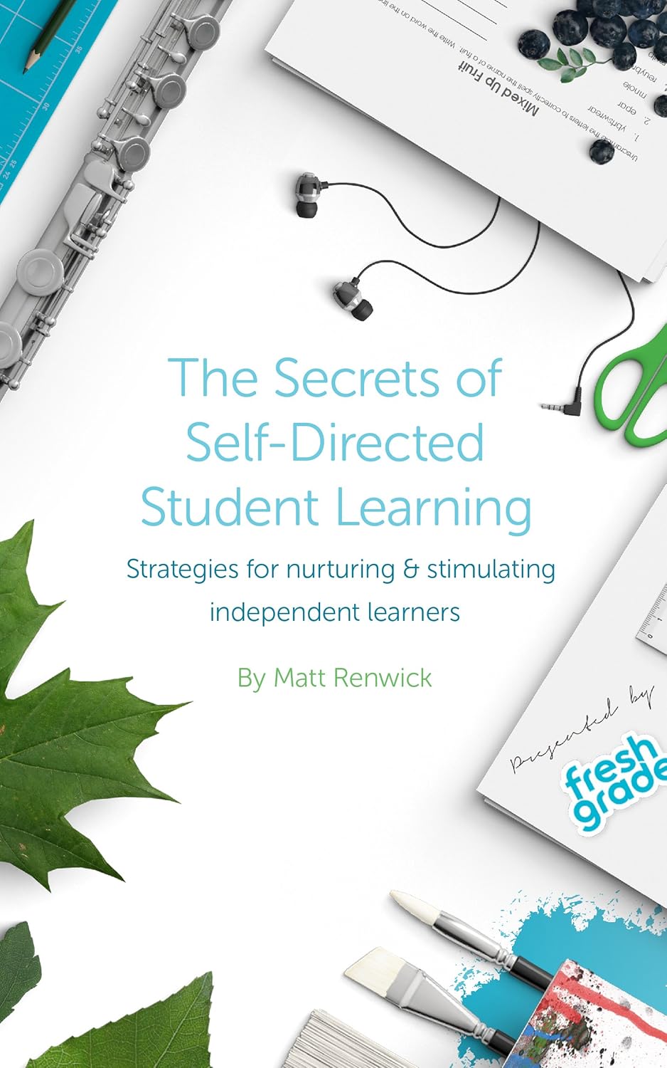 Amazon.com: Secrets of Self-Directed Student Learning: Strategies for ...