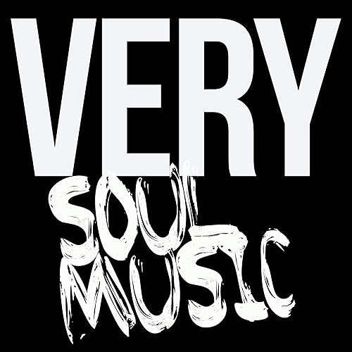 Very Soul Music The Best Soul Music Oldies De Various Artists Sur very-soul-music-the-best-soul-music-oldies-de-various-artists-sur