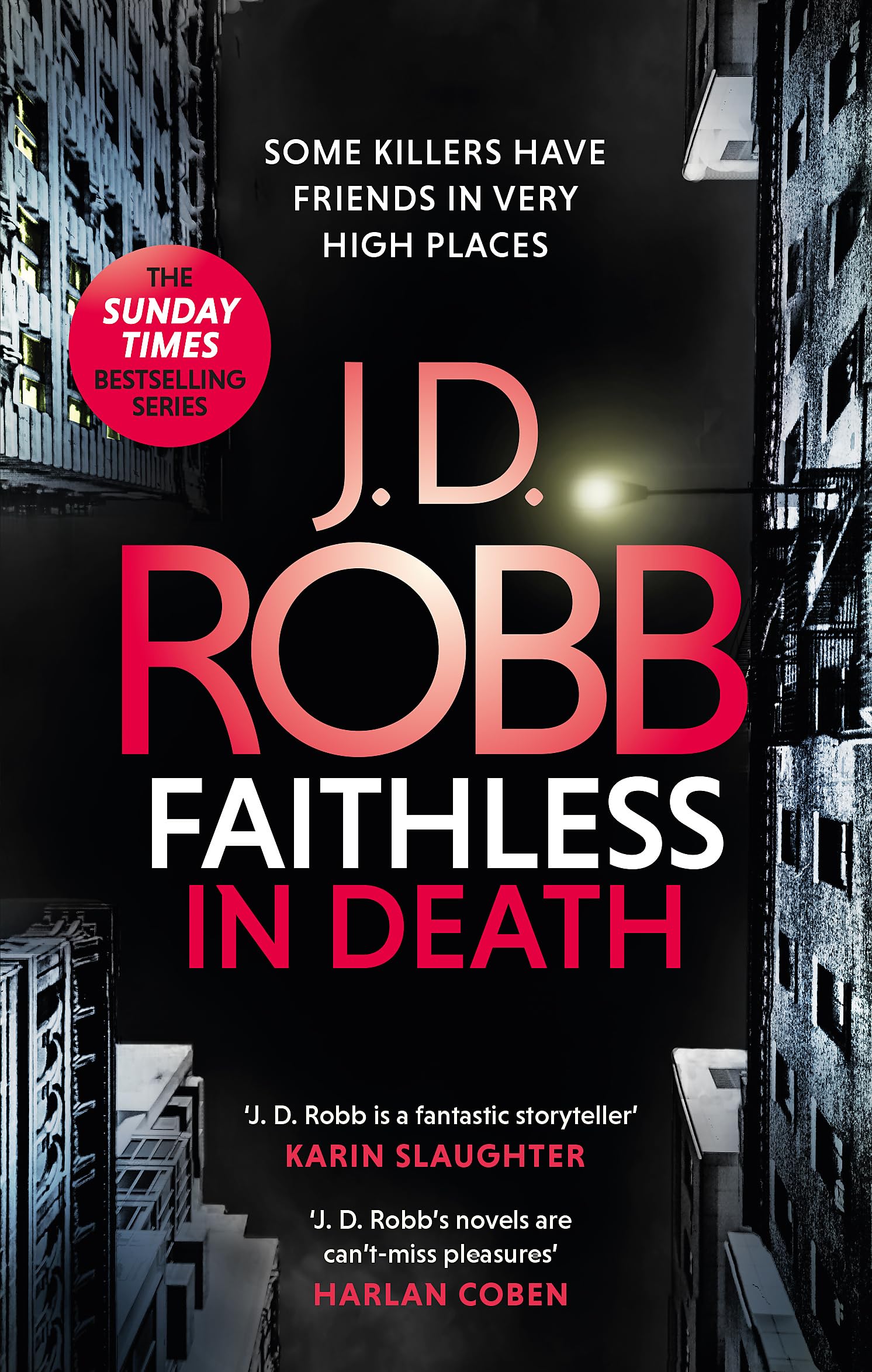 Faithless in Death: An Eve Dallas thriller (Book 52): Robb, J. D ...
