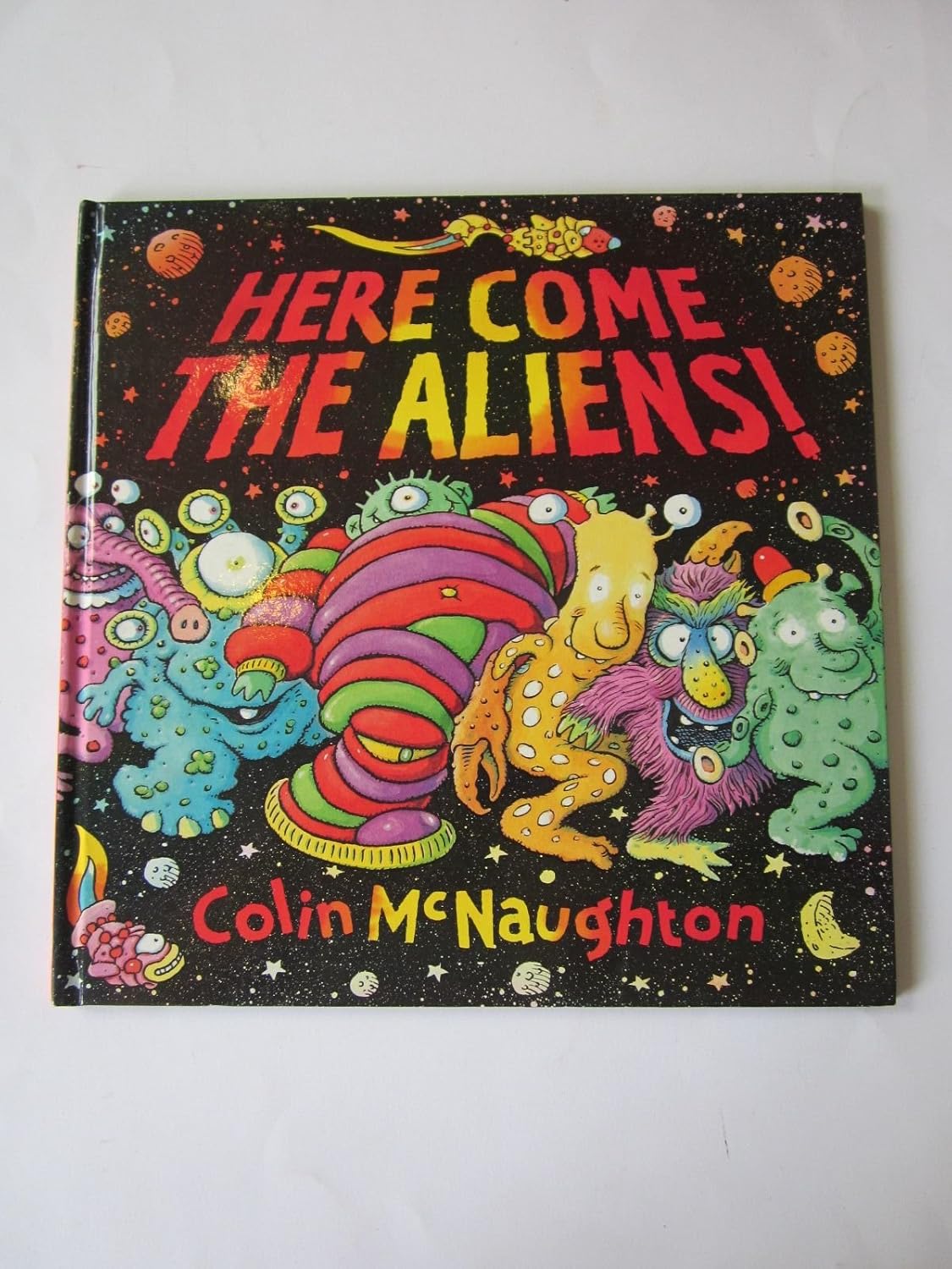 Here Come The Aliens : Mcnaughton Colin: Amazon.co.uk: Books