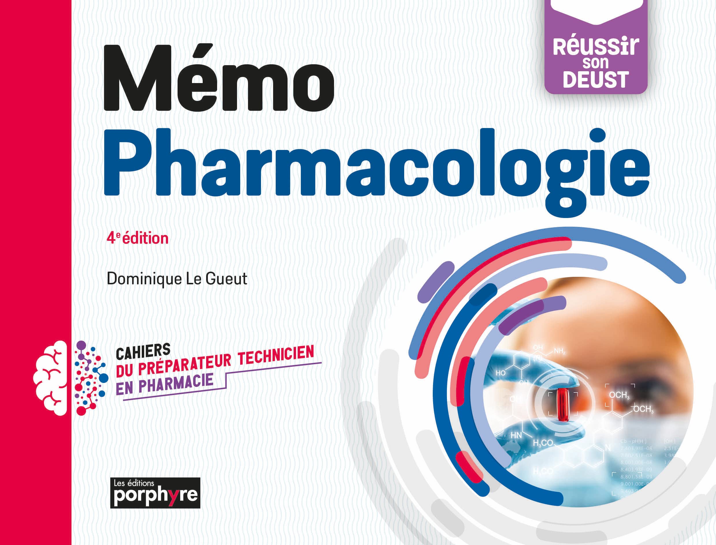 Amazon.fr - Mémo Pharmacologie, 4e édition - Le Gueut, Dominique - Livres