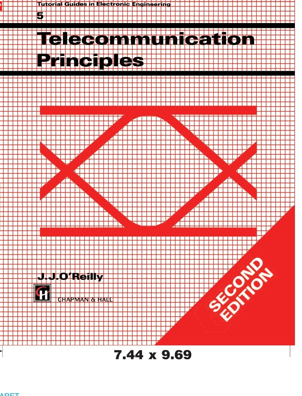 Telecommunications Principles (Tutorial Guides in Electronic ...