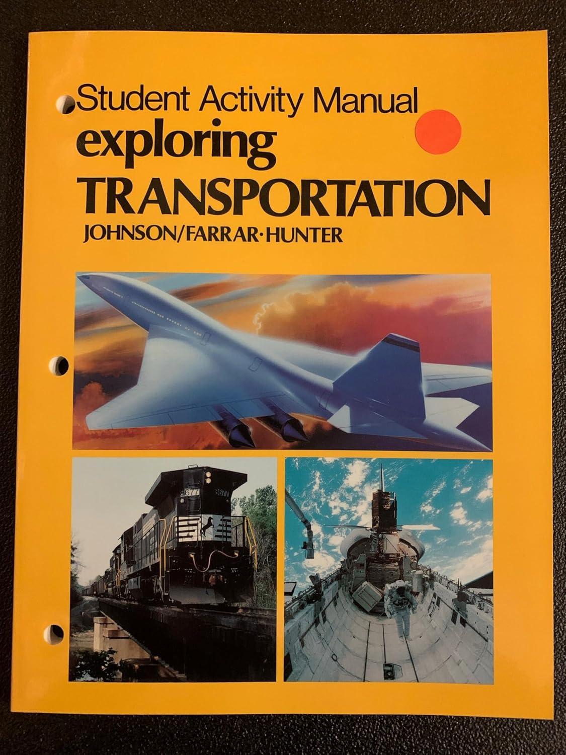 Exploring Transportation/Student Activity Manual: Johnson, Stephen R ...