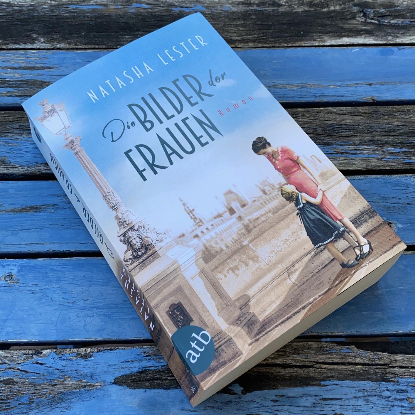 Die Bilder der Frauen: Roman : Lester, Natasha, Strüh, Christine ...