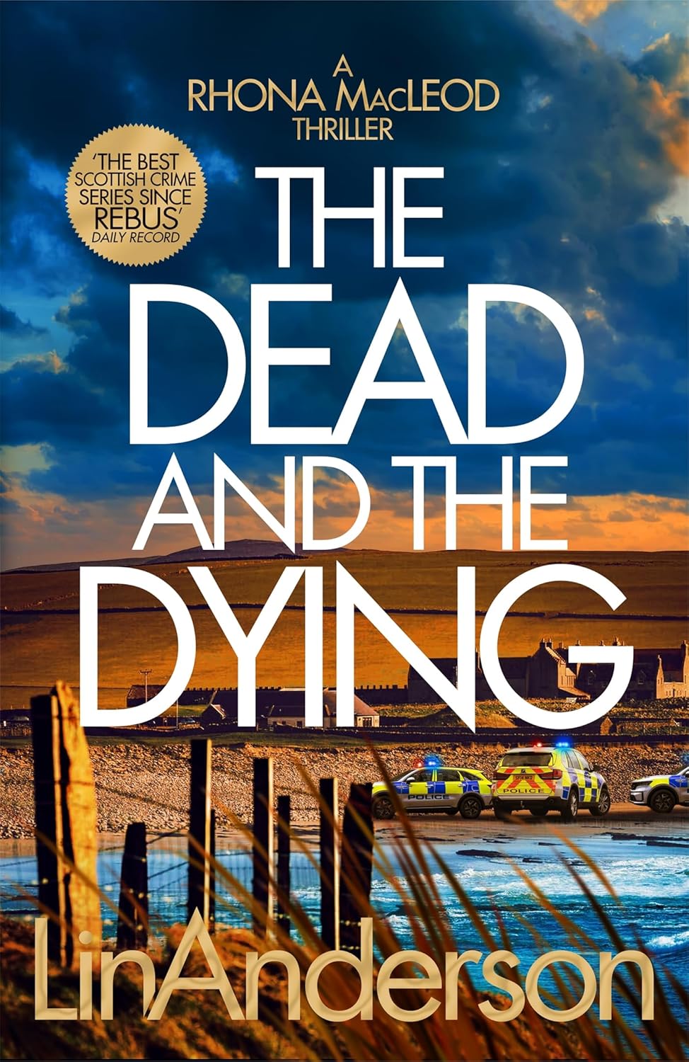 The Dead and the Dying: Rhona MacLeod Returns In This Thrilling ...