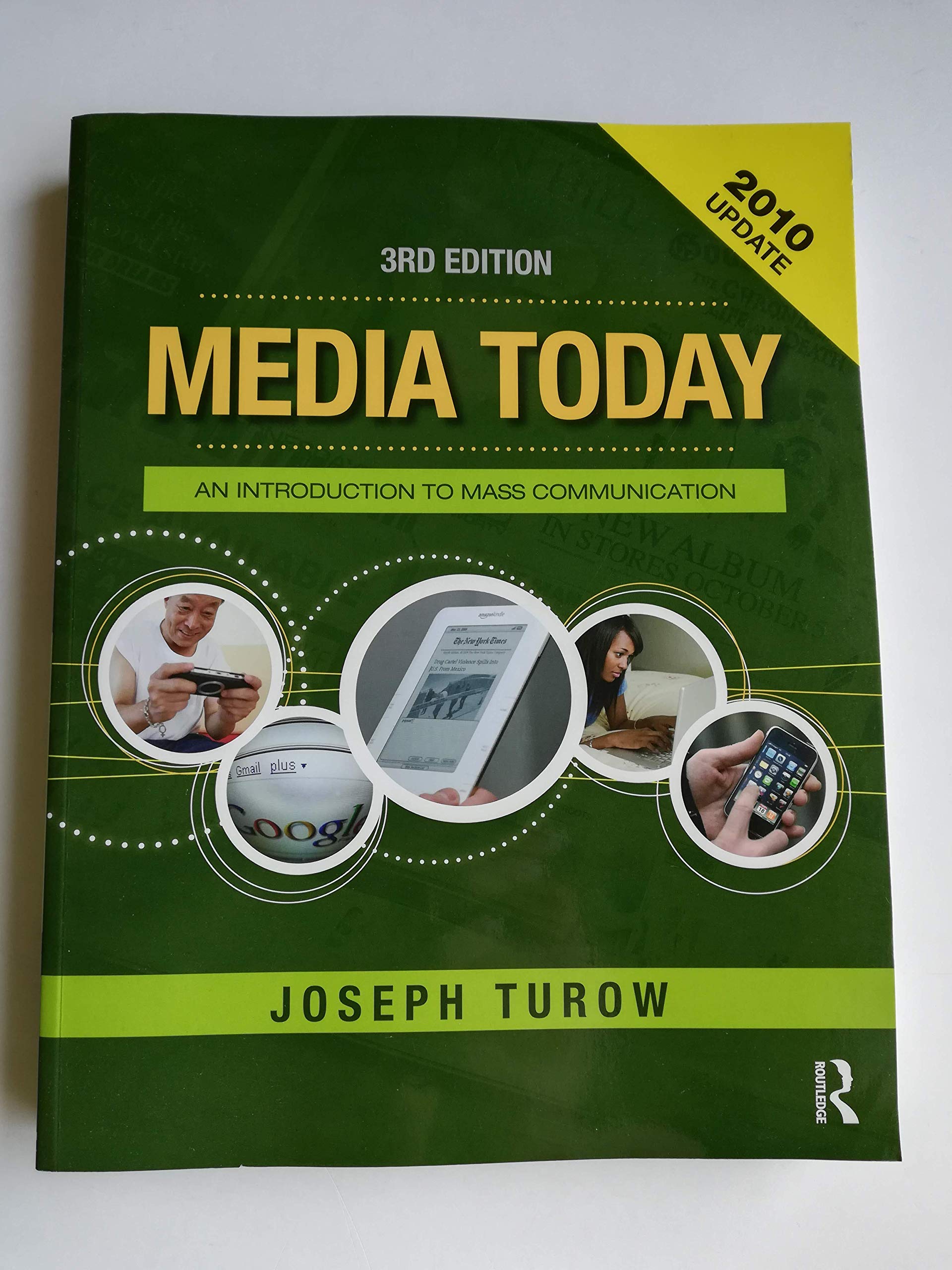 Media Today: An Introduction to Mass Communication, 3rd Updated Edition ...