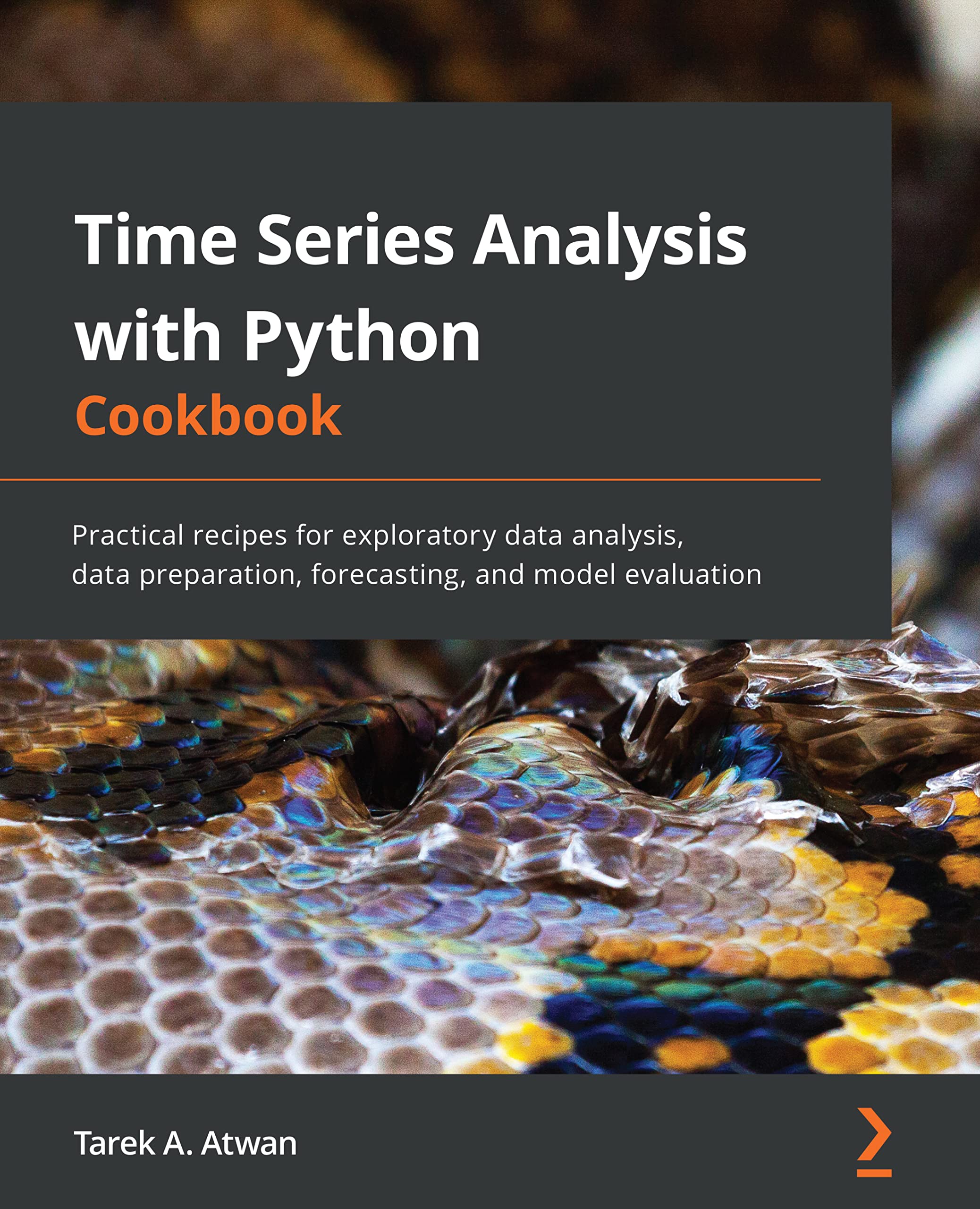 Buy Time Series Analysis with Python Cookbook: Practical recipes for exploratory data analysis ...