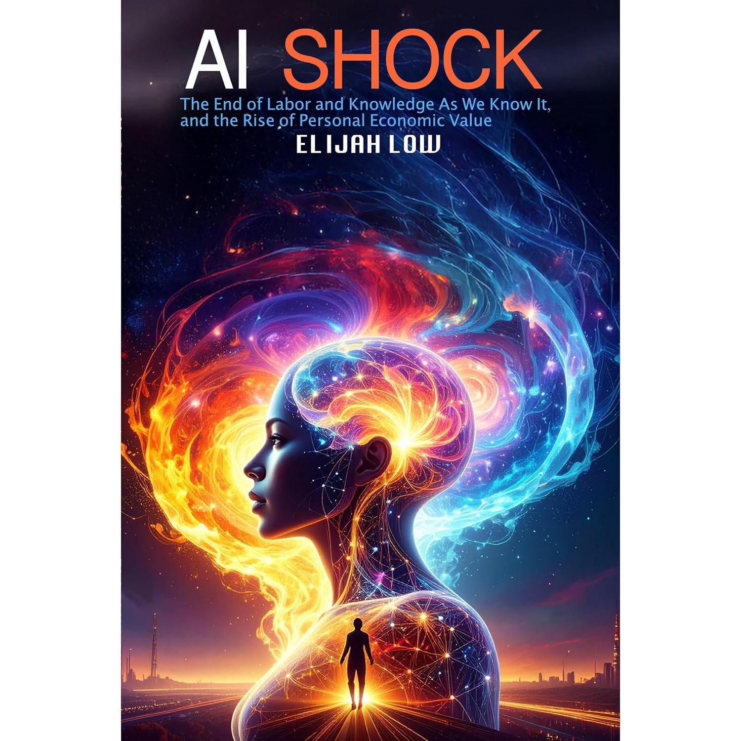 Amazon.com: AI Shock: The End of Labor and Knowledge As We Know It, and ...