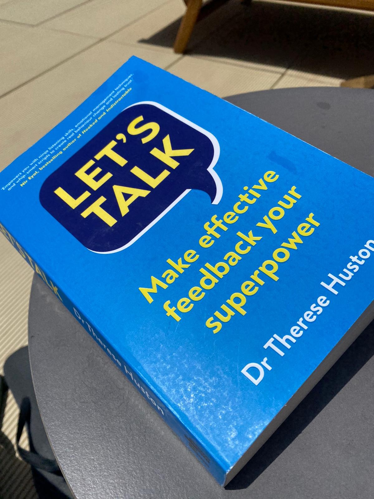 Let's Talk: Make Effective Feedback Your Superpower - Huston, Therese ...