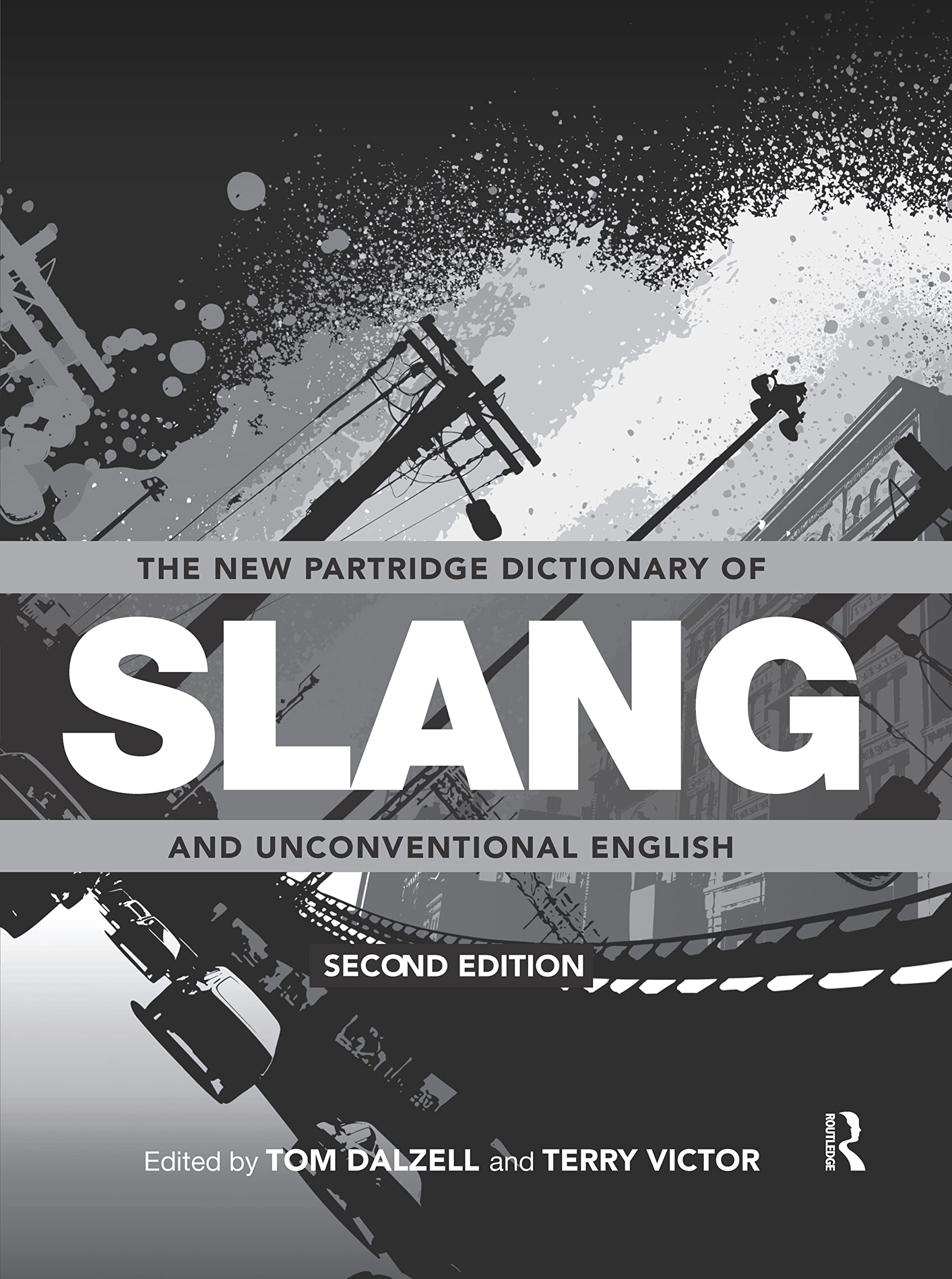 Amazon | The New Partridge Dictionary of Slang and Unconventional ...