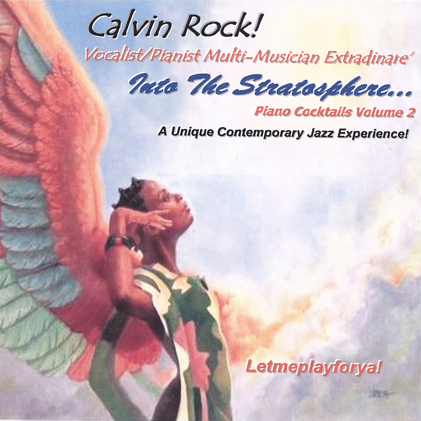 Calvin Rock - Into the Stratosphere - Amazon.com Music