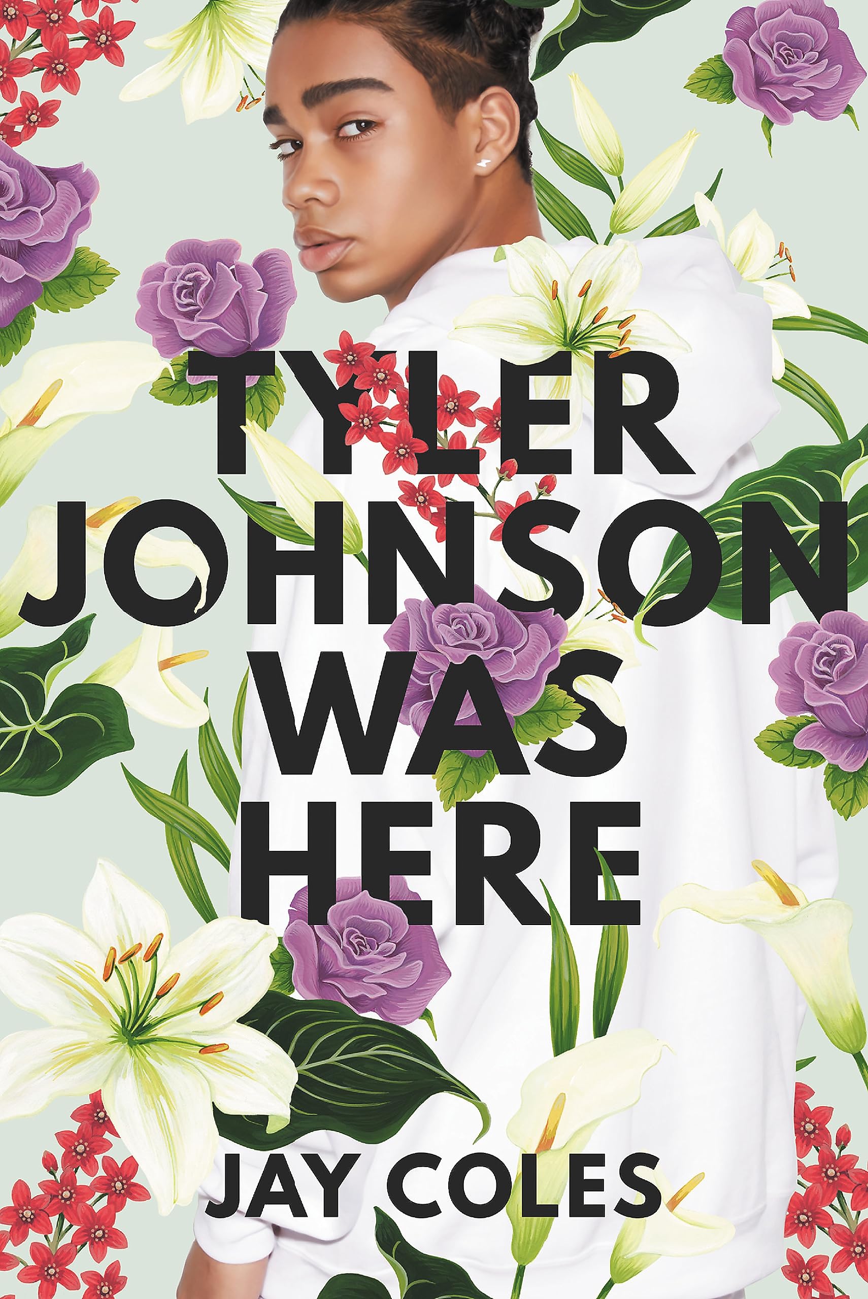 Amazon.com: Tyler Johnson Was Here: 9780316440776: Coles, Jay: Books