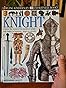 Eyewitness Knight: Explore the Lives of Medieval Mounted Warriors―from ...