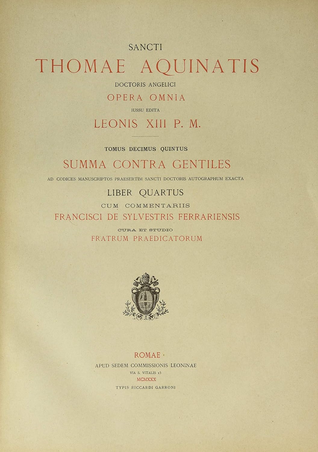 Amazon.com: OPERA OMNIA - LEONIS XIII SUMMA CONTRA GENTILES -TOME 15: ...
