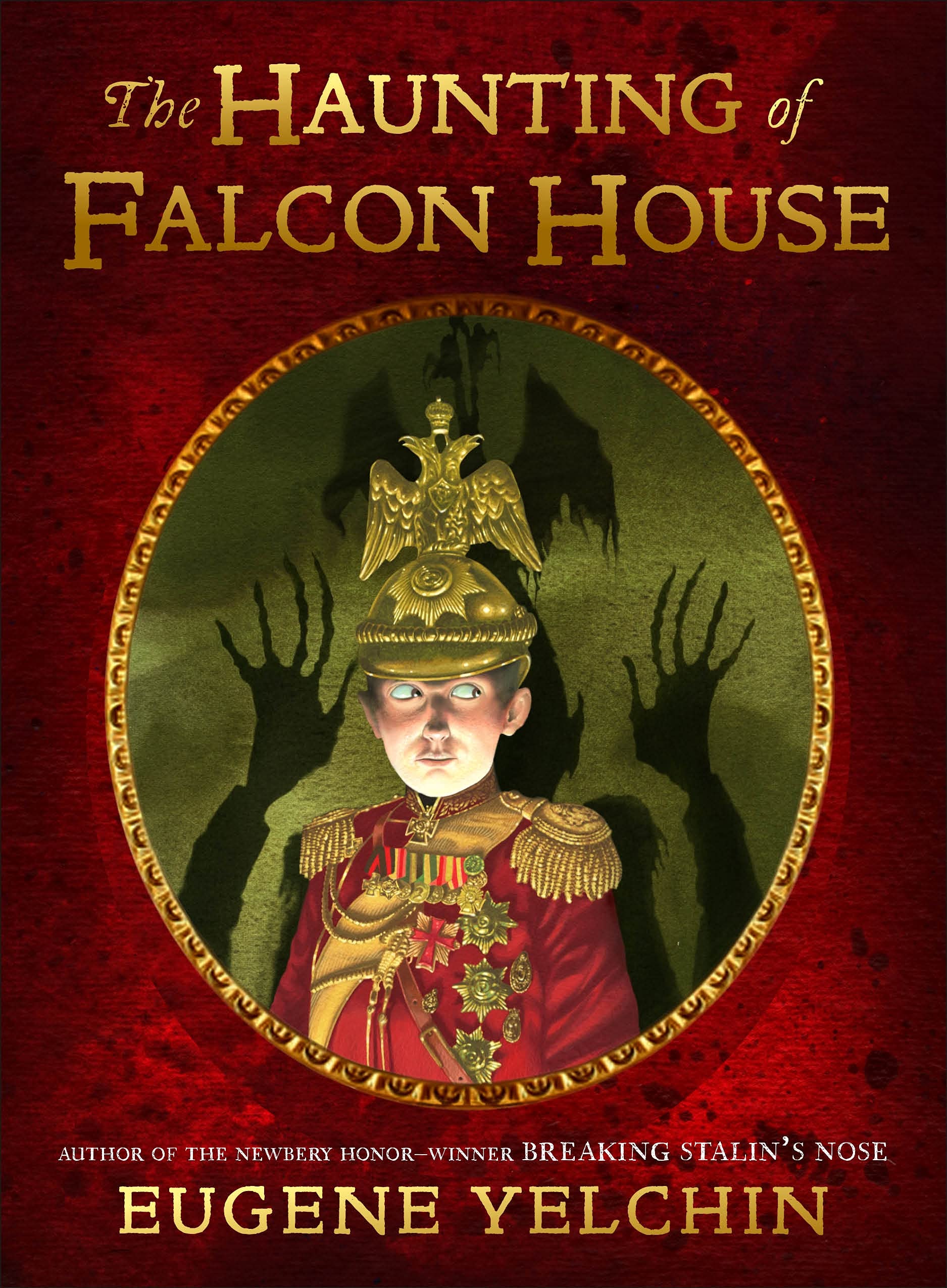The Haunting of Falcon House: Yelchin, Eugene, Yelchin, Eugene ...