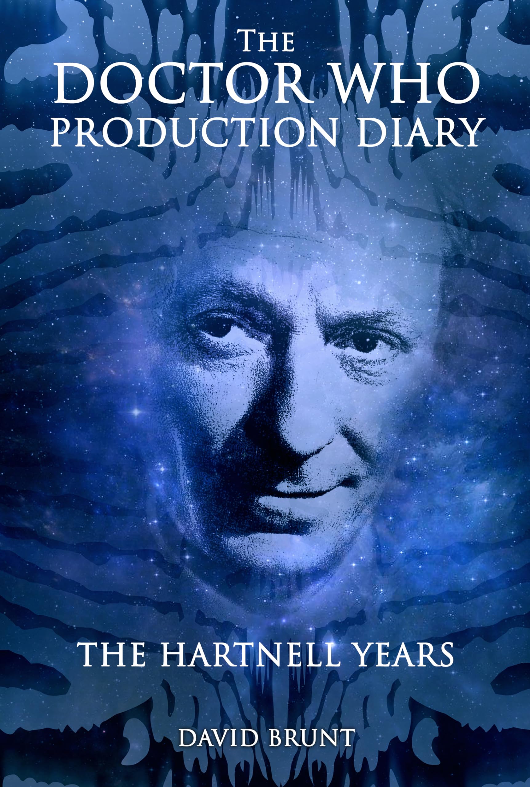 The Doctor Who Production Diary: The Hartnell Years: 1: Amazon.co.uk: Brunt, David ...