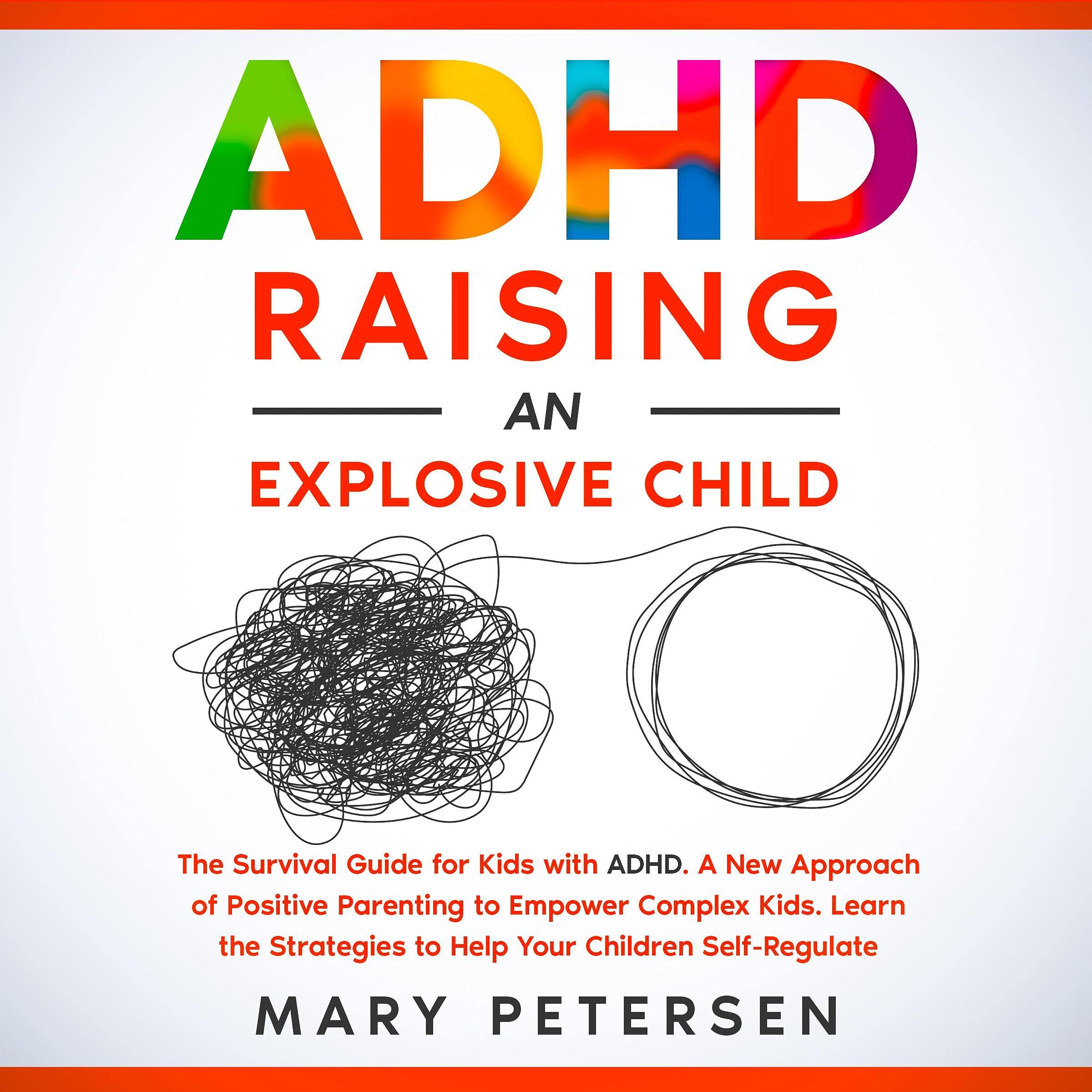 Buy ADHD Raising An Explosive Child The Survival Guide For Kids With ADHD A New Approach Of buy-adhd-raising-an-explosive-child-the-survival-guide-for-kids-with-adhd-a-new-approach-of