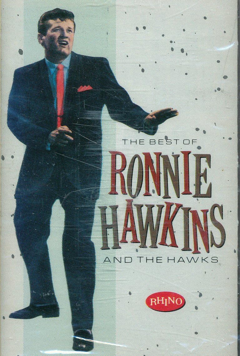 The Best of Ronnie Hawkins & the Hawks [CASSETTE]: Amazon.co.uk: CDs ...