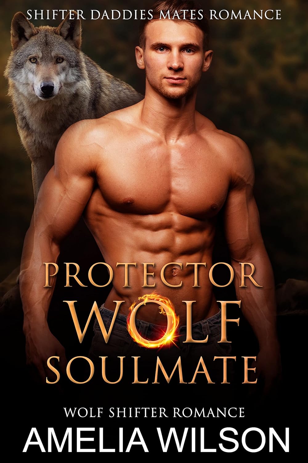 Protector Wolf's Soulmate: Wolf Shifter Romance (Shifter Daddies Mates ...