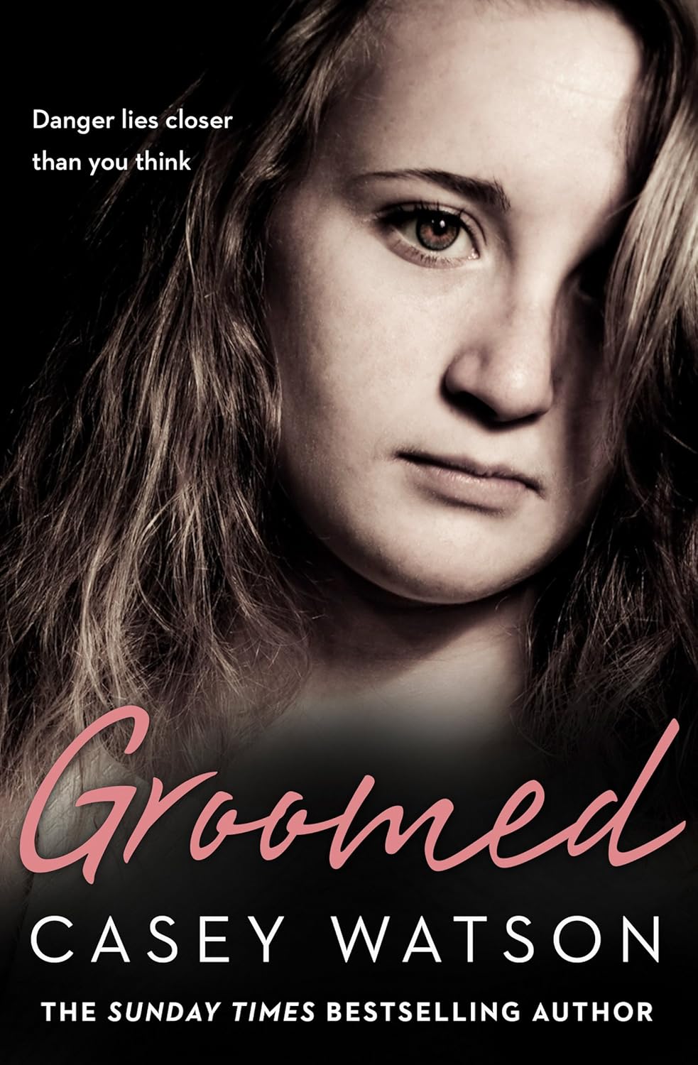 Groomed: Danger lies closer than you think - Kindle edition by Watson ...