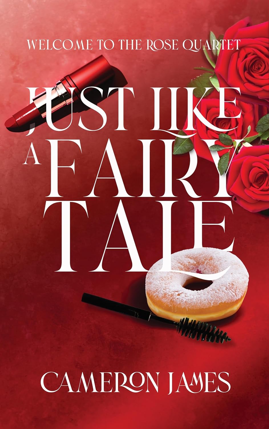 Just Like A Fairy Tale - Kindle edition by James, Cameron. Literature ...