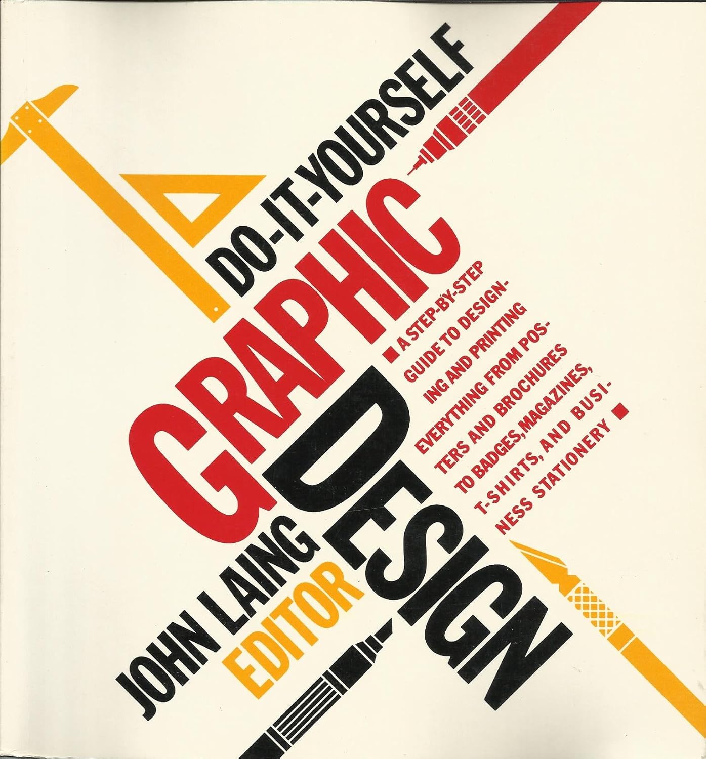 Do-It-Yourself Graphic Design: Laing, John: 9780020115502: Amazon.com ...