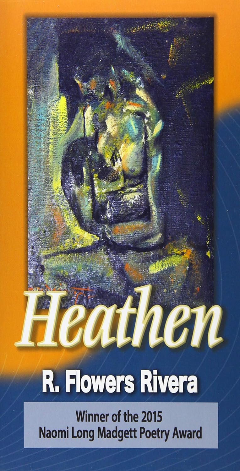 Amazon.com: Heathen: 9780979750991: Rivera, R. Flowers: Books