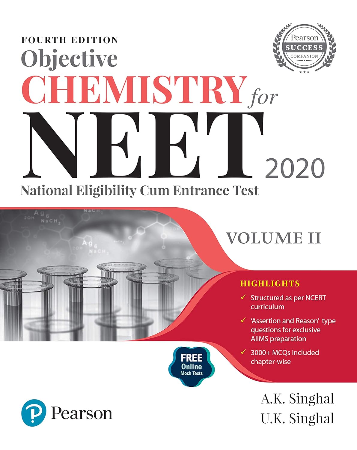 Objective Chemistry for NEET 2020 Vol II: A.K. Singhal: 9789353435905: Amazon.com: Books