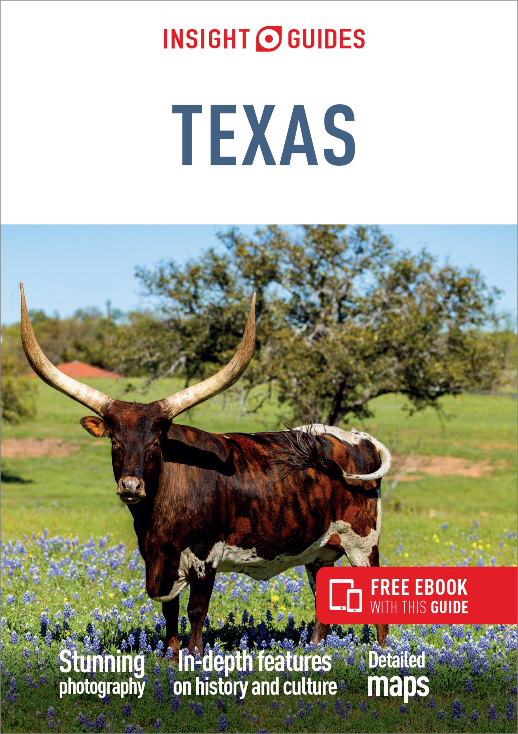 Insight Guides Texas (Travel Guide with eBook): Guides, Insight ...