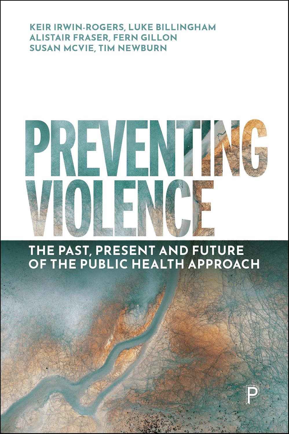 Preventing Violence: The Past, Present and Future of the Public Health ...