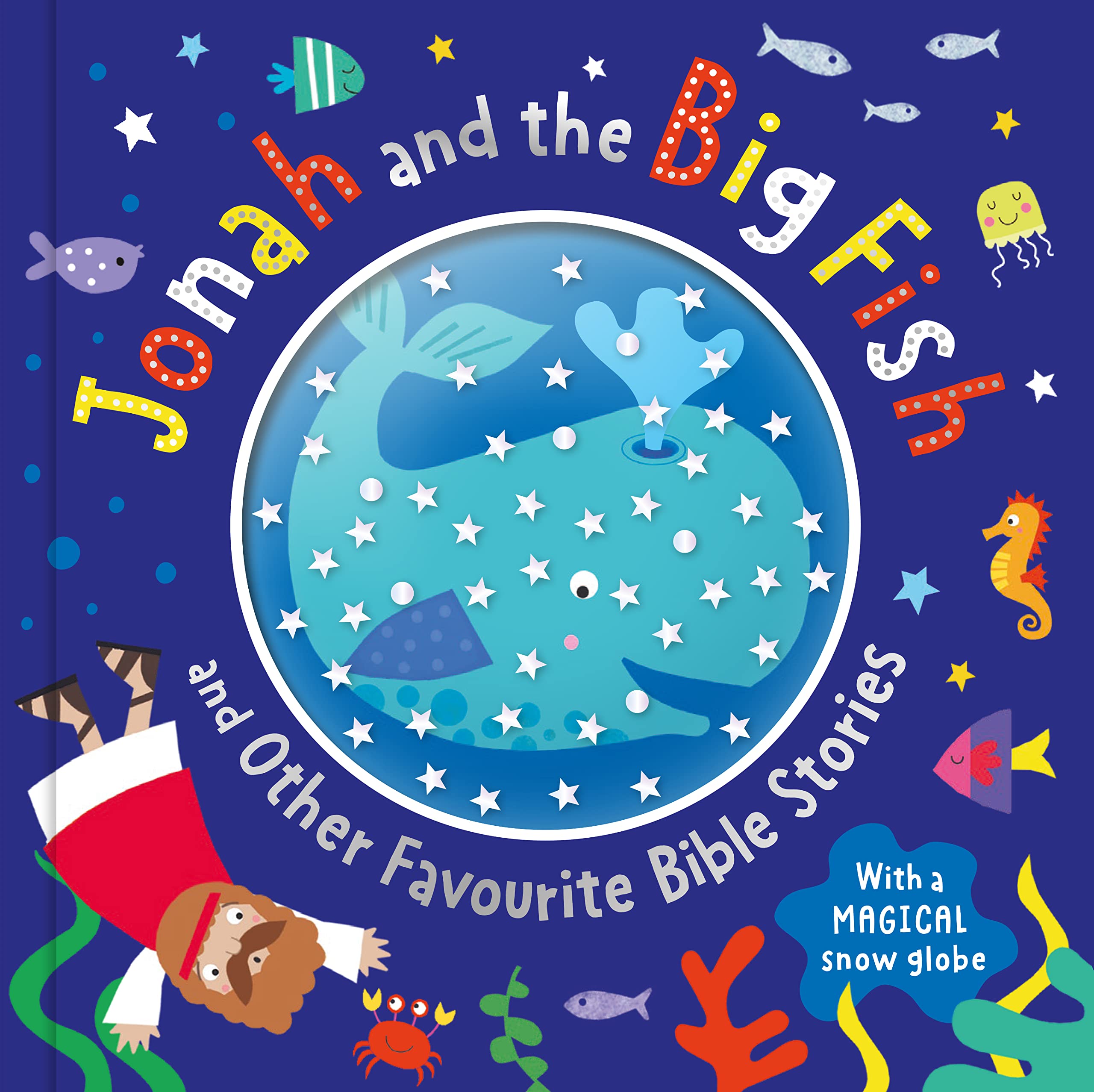 Jonah and the Big Fish and Other Favourite Bible Stories : With a ...