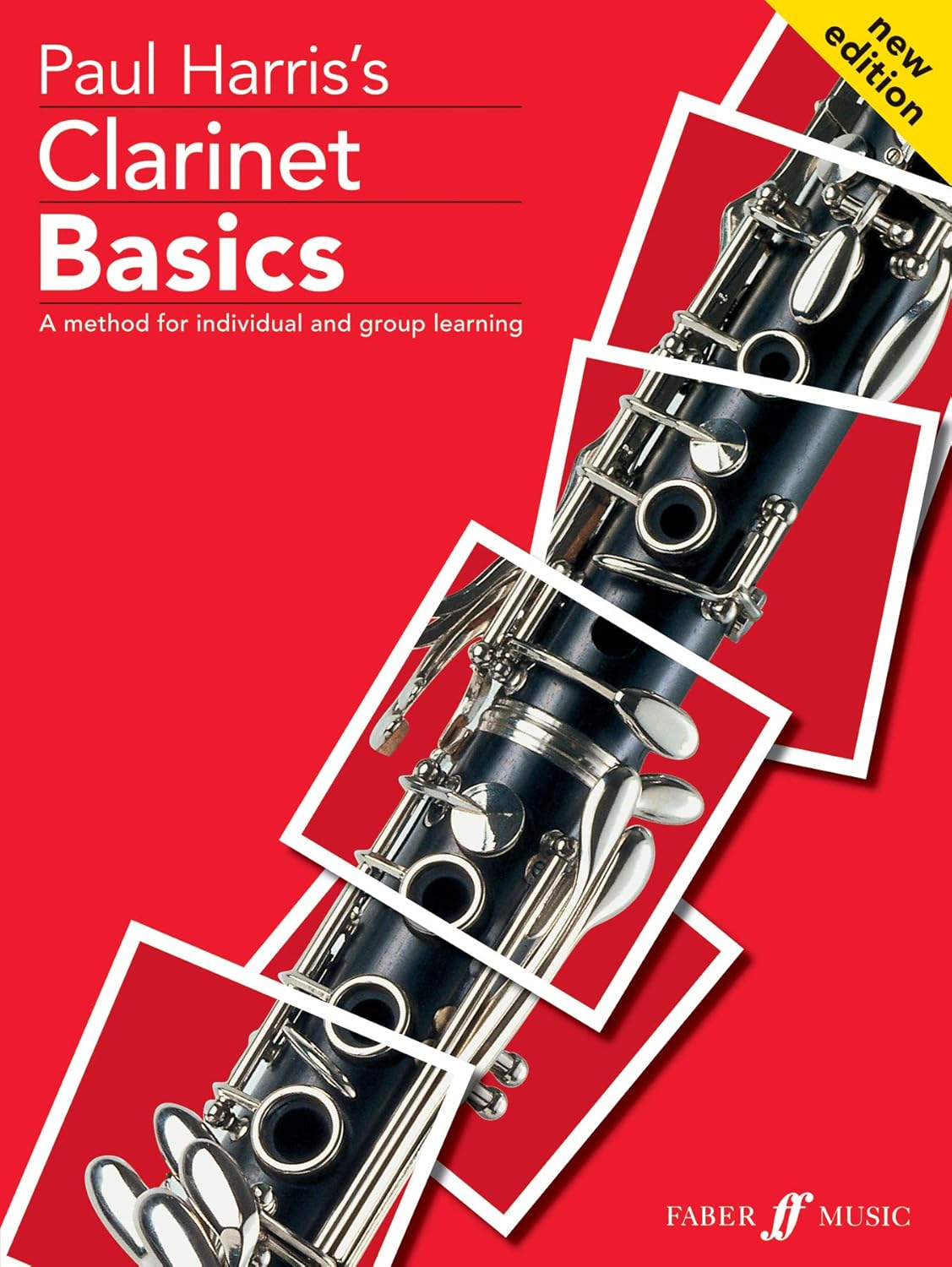 Amazon.com: Clarinet Basics: A Method for Individual and Group Learning ...